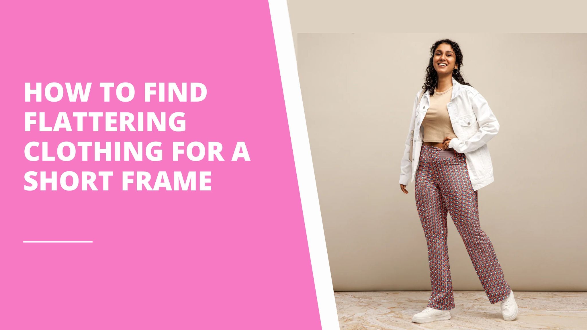 How to Find Flattering Clothing for a Short Frame – MYSIZEOLOGY®